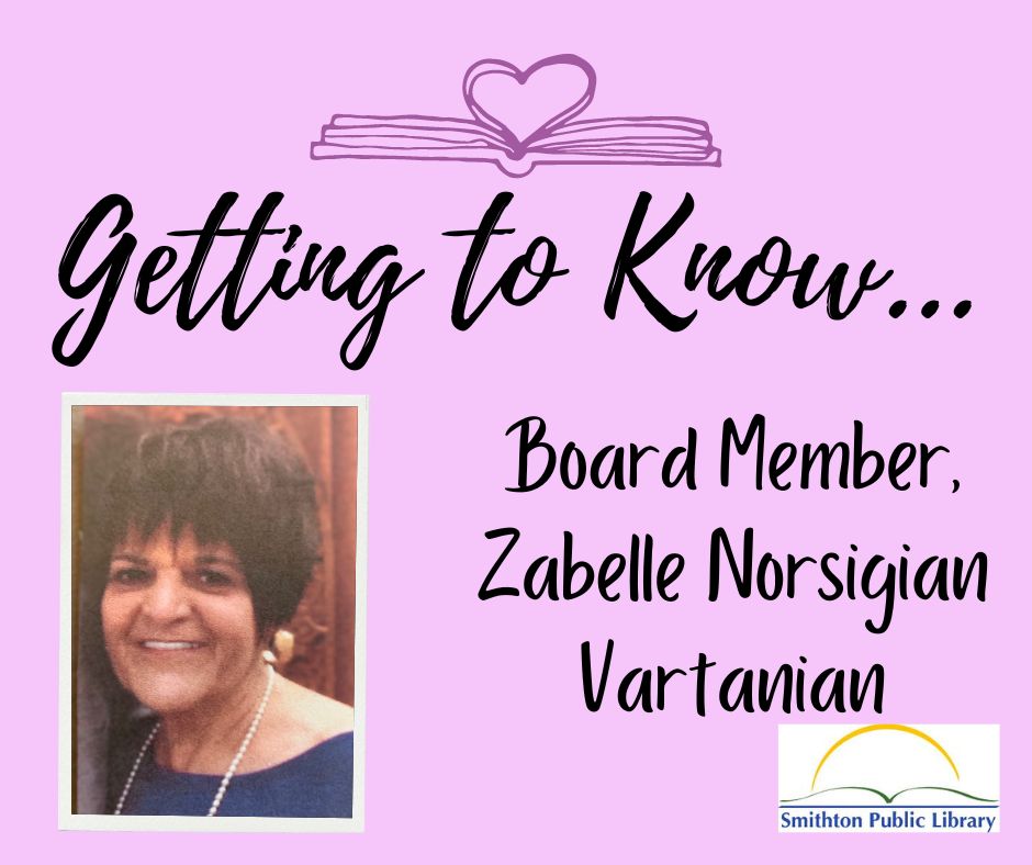 Getting to Know . . . Zabelle Norsigian Vartanian, Board Member ...